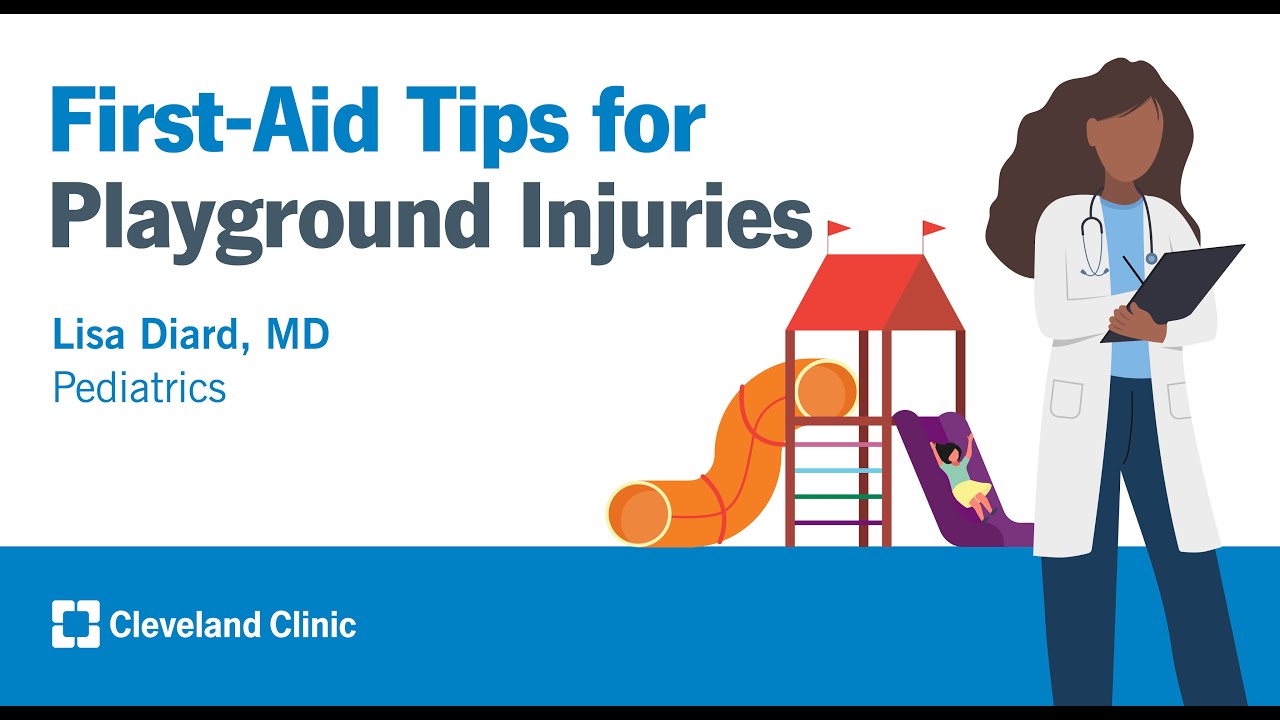 First-Aid Tips for Playground Injuries | Lisa Diard, MD - YouTube