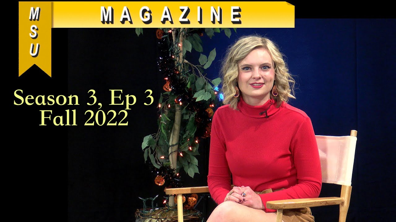 MSU Magazine - Episode 3 - YouTube