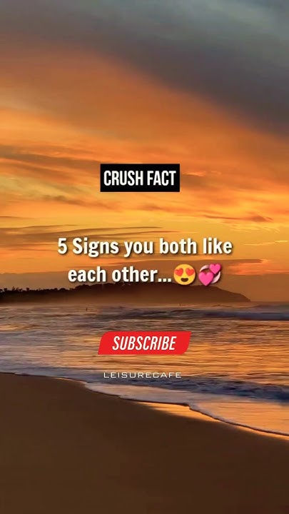 5 signs you both like each other ️ #shorts #facts #psychologyfacts #ytshorts - YouTube