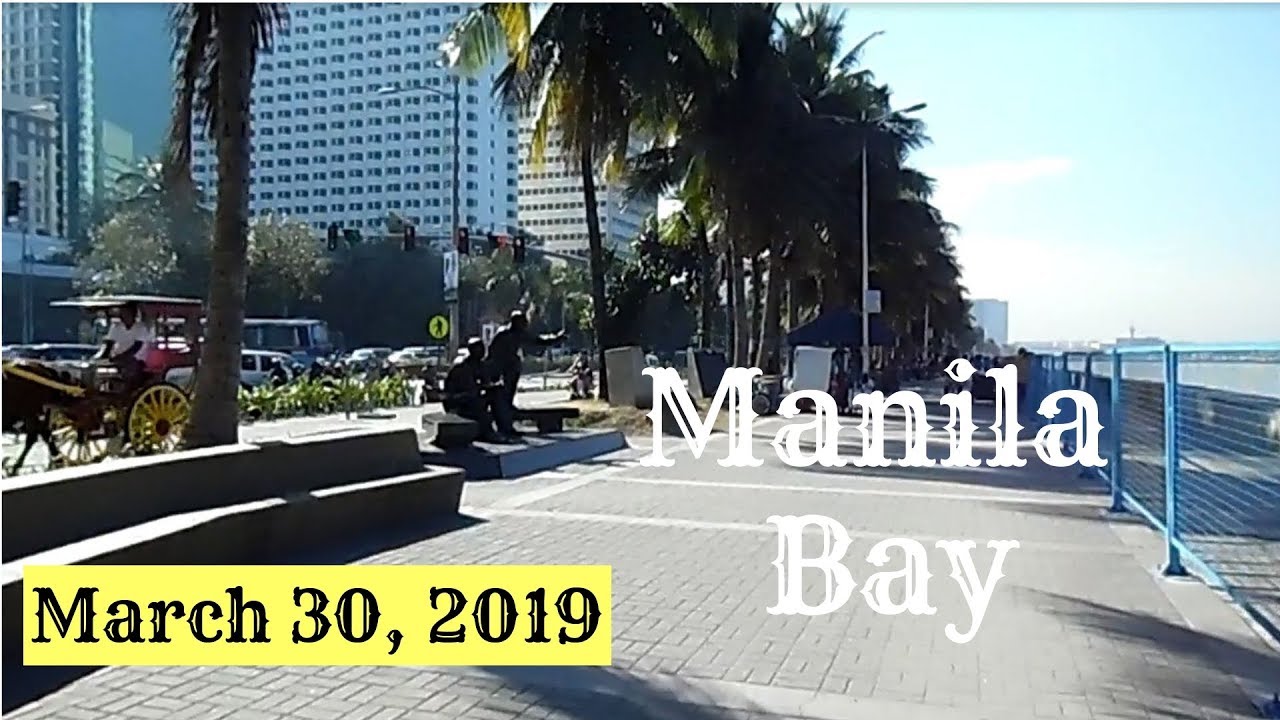Manila Bay I Baywalk March 30, 2019 - YouTube