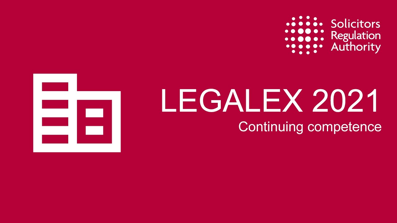 LEGALEX 2021 | Continuing competence - YouTube