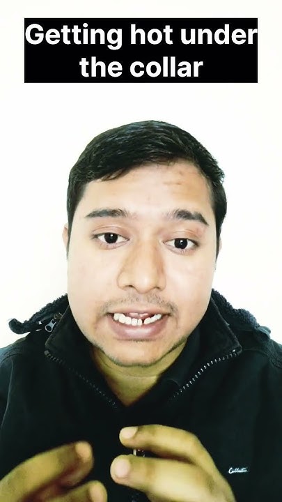 Getting hot under the collar #idioms - YouTube