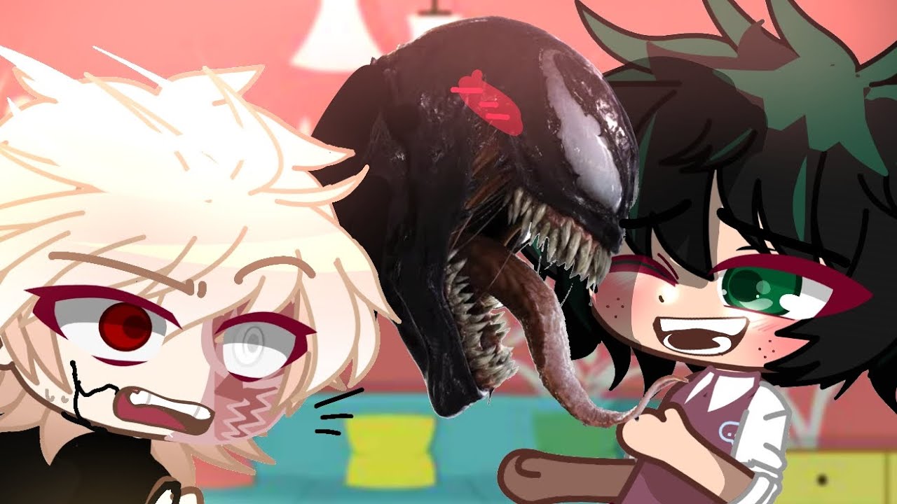 Venom Wants To Eat Izuku 【venom Bakugo Au X Deku】 Youtube