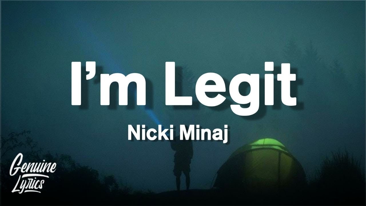 Nicki Minaj, Ciara - I'm Legit (Lyrics) (tiktok Song) - YouTube