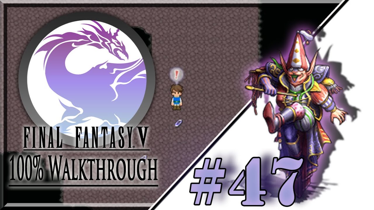 Gogo der Mime 🤹‍♂️ ★ Final Fantasy V | Part #47 [100%][Steam / IOS ...
