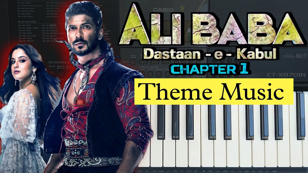 Ali Baba Dastaan E Kabul Theme Song On Piano | अली बाबा | Sushil ...