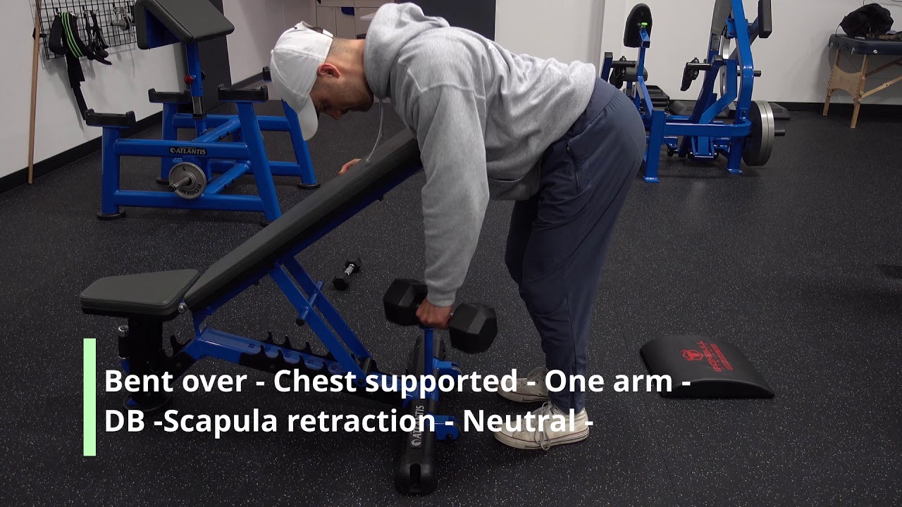 Bent over - Chest supported - One arm - DB -Scapula retraction ...