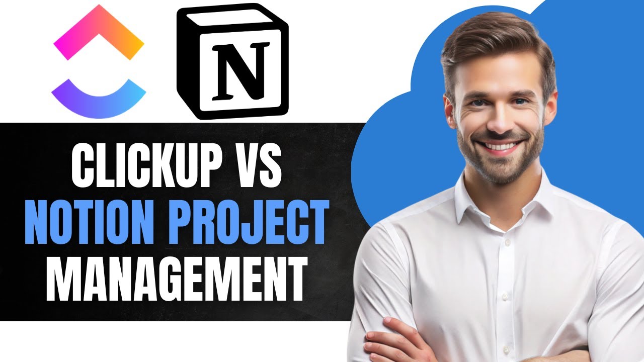 ClickUp vs Notion Project Management : Which one is Better? - YouTube