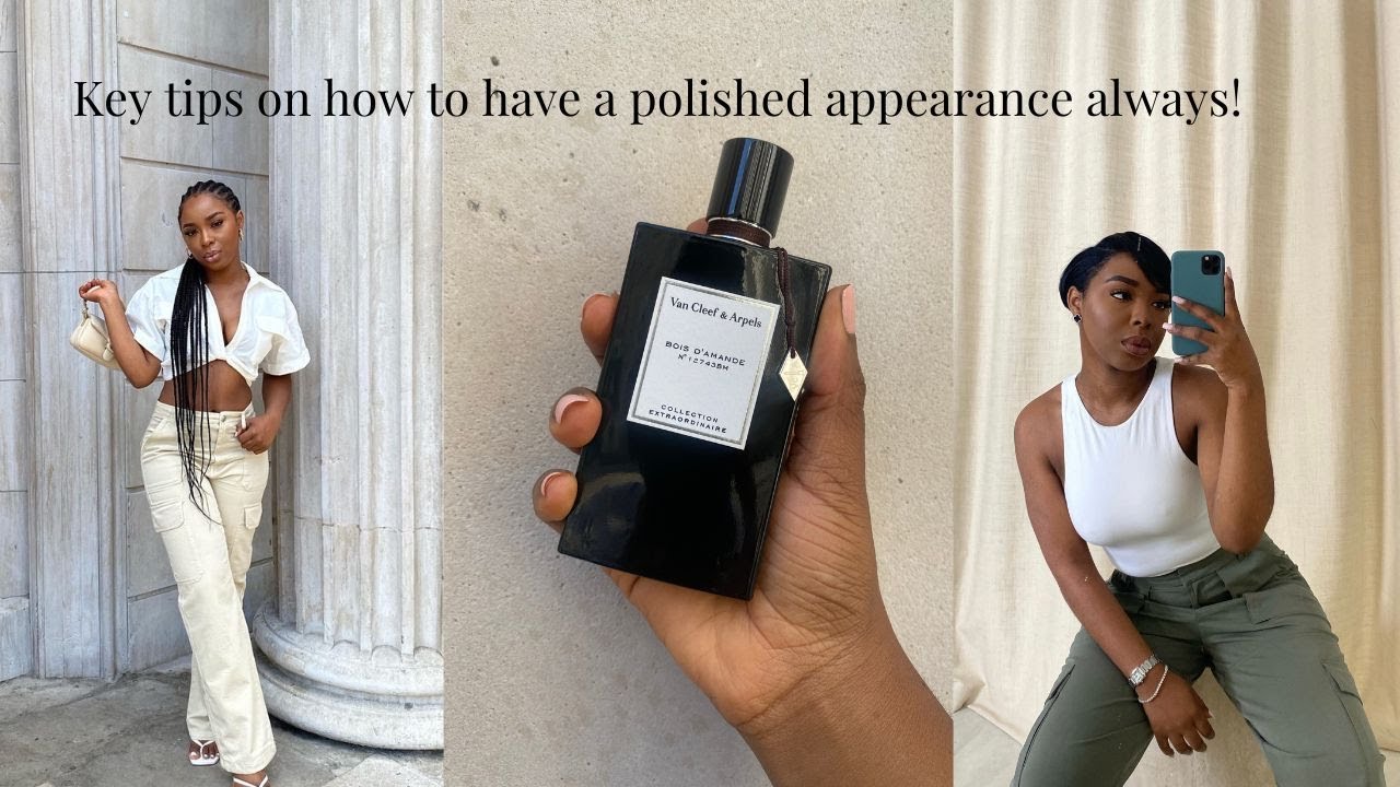 Things I do that help me look good & "put together" | Realistic tips ...