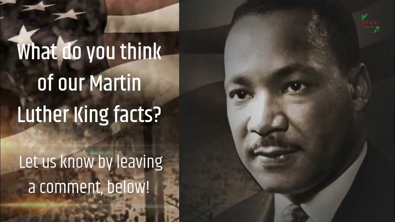 10 FACTS ABOUT MARTIN LUTHER KING Facts of Life - YouTube