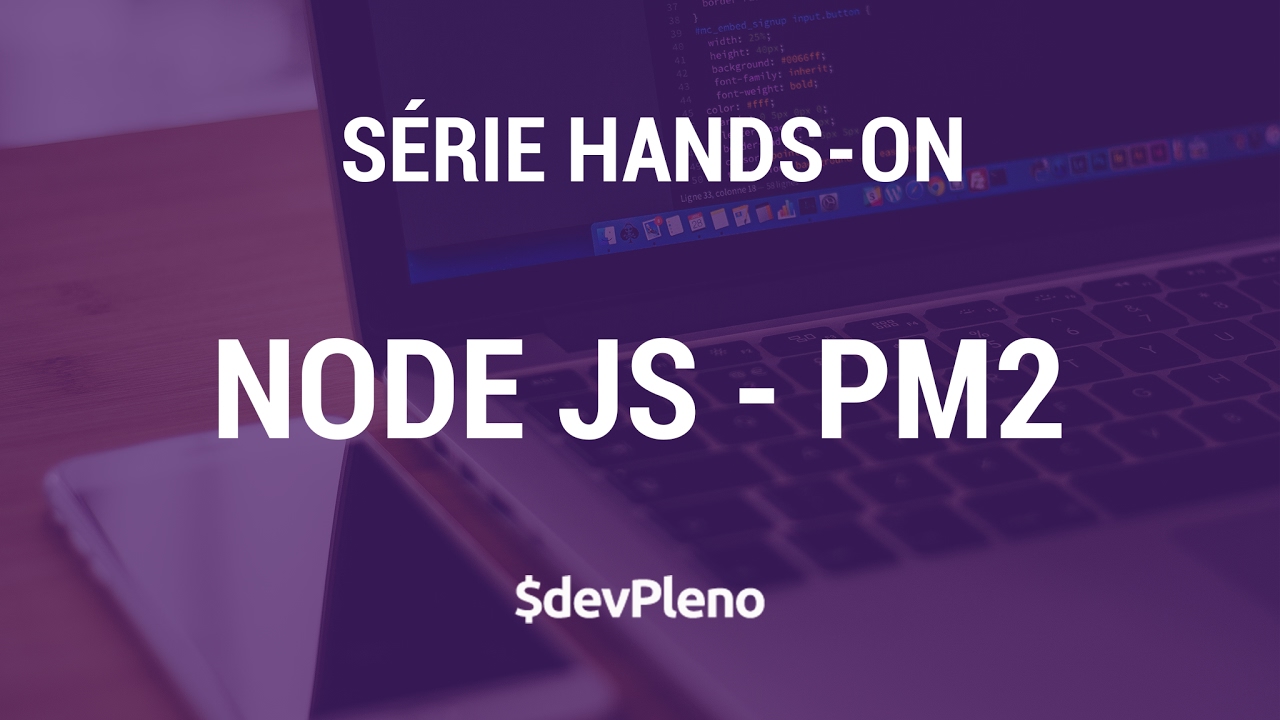 Hands On Nodejs Pm2 Youtube