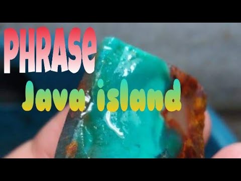 PHRASE/GREEN CHALCEDONY FROM JAVA ISLAND INDONESIAN - YouTube
