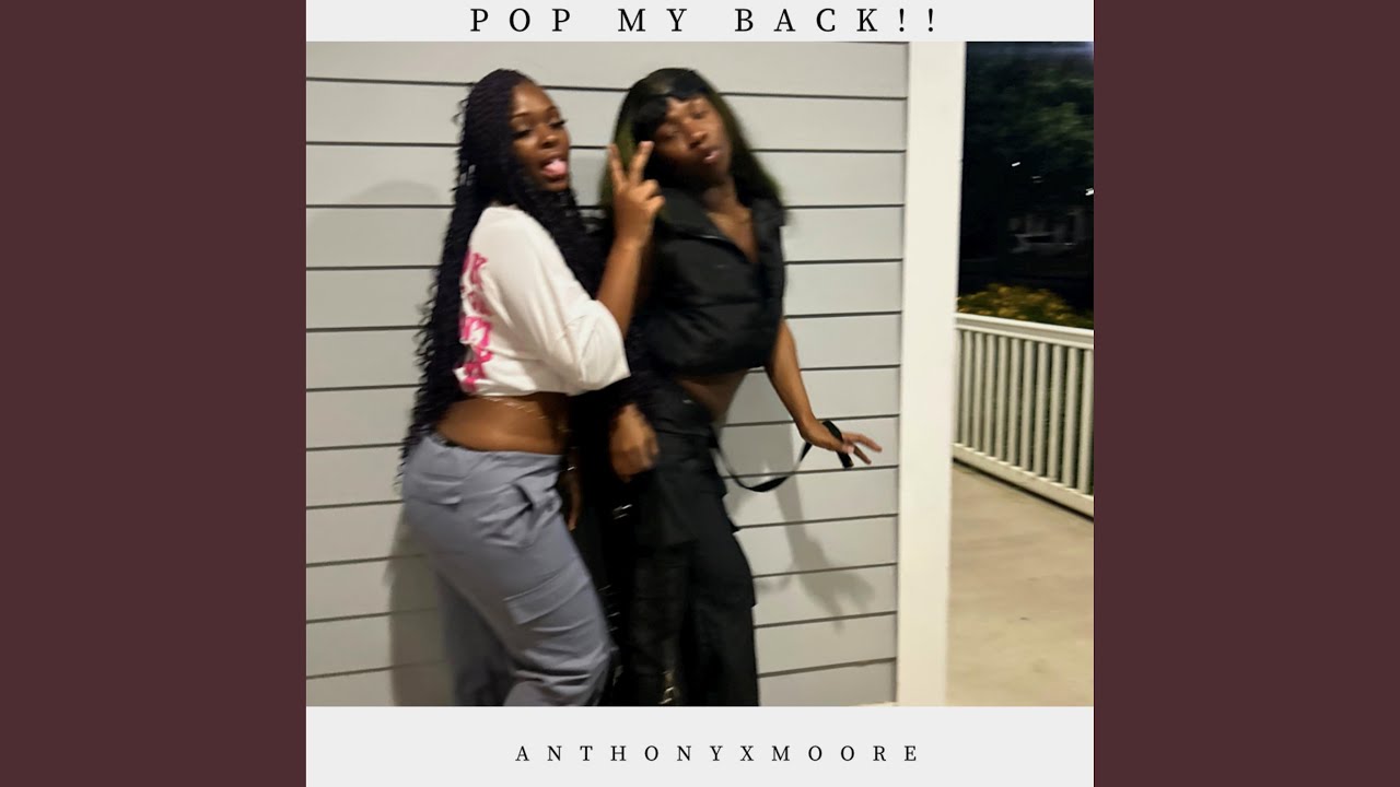 Pop My Back - YouTube