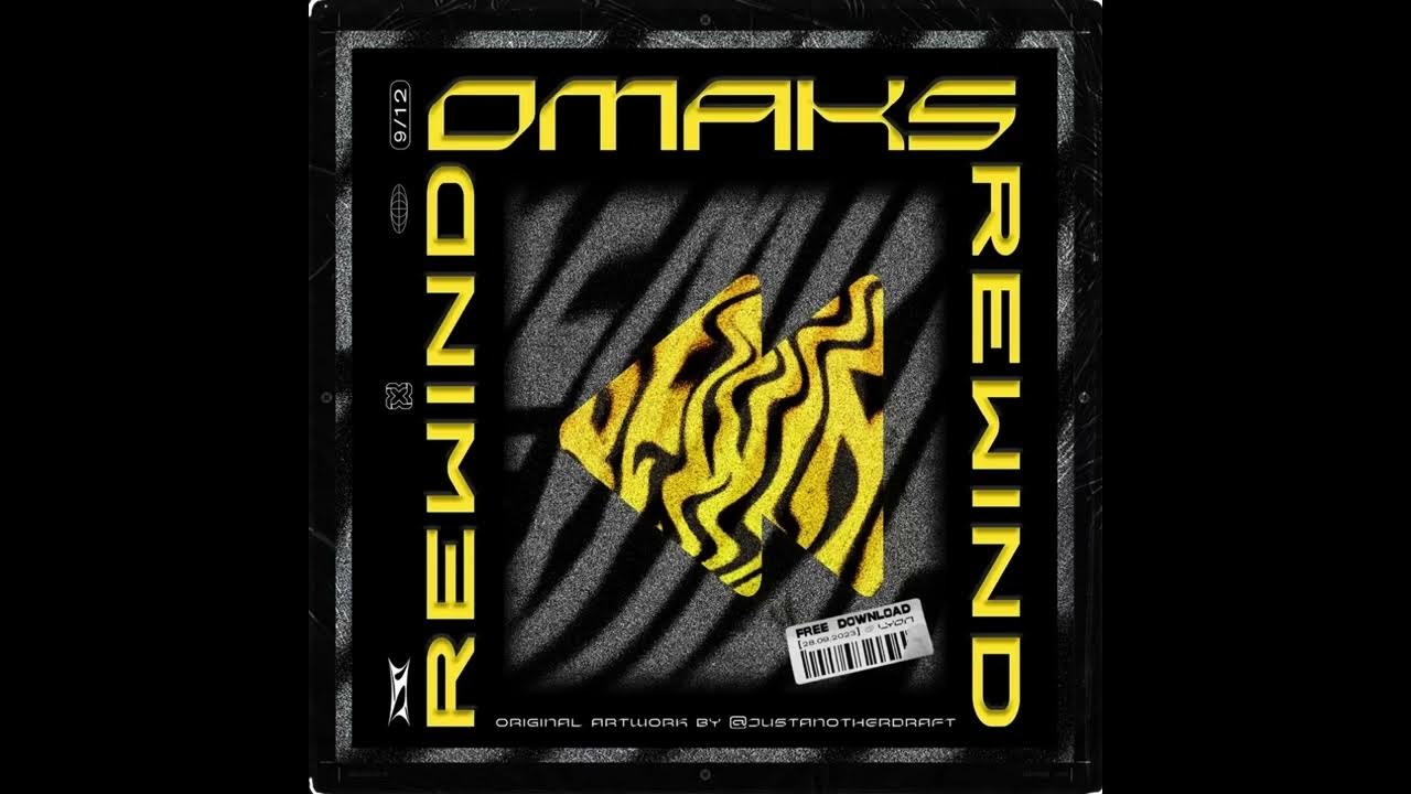 OMAKS - REWIND - YouTube