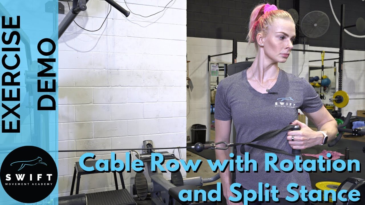 How To Do a Cable Row with Rotation and Split Stance - YouTube