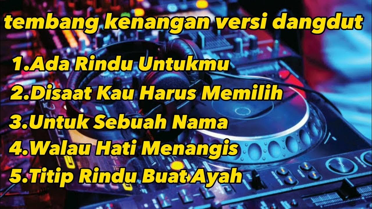 Tembang kenangan versi dangdut - YouTube