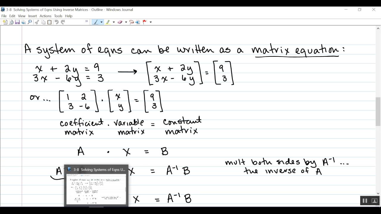 3 8 Solving Systems Of Equations Using Inverse Matrices YouTube