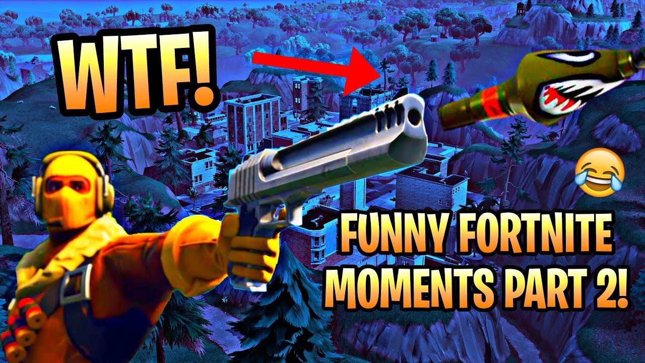 FUNNY FORTNITE MOMENTS PART 2! | Fortnite Battle Royale - YouTube