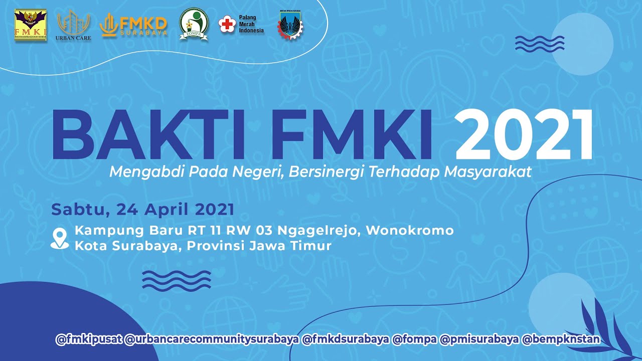 Bakti FMKI 2021 - 24 April 2021 - YouTube