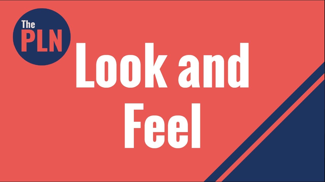 Look and Feel - YouTube