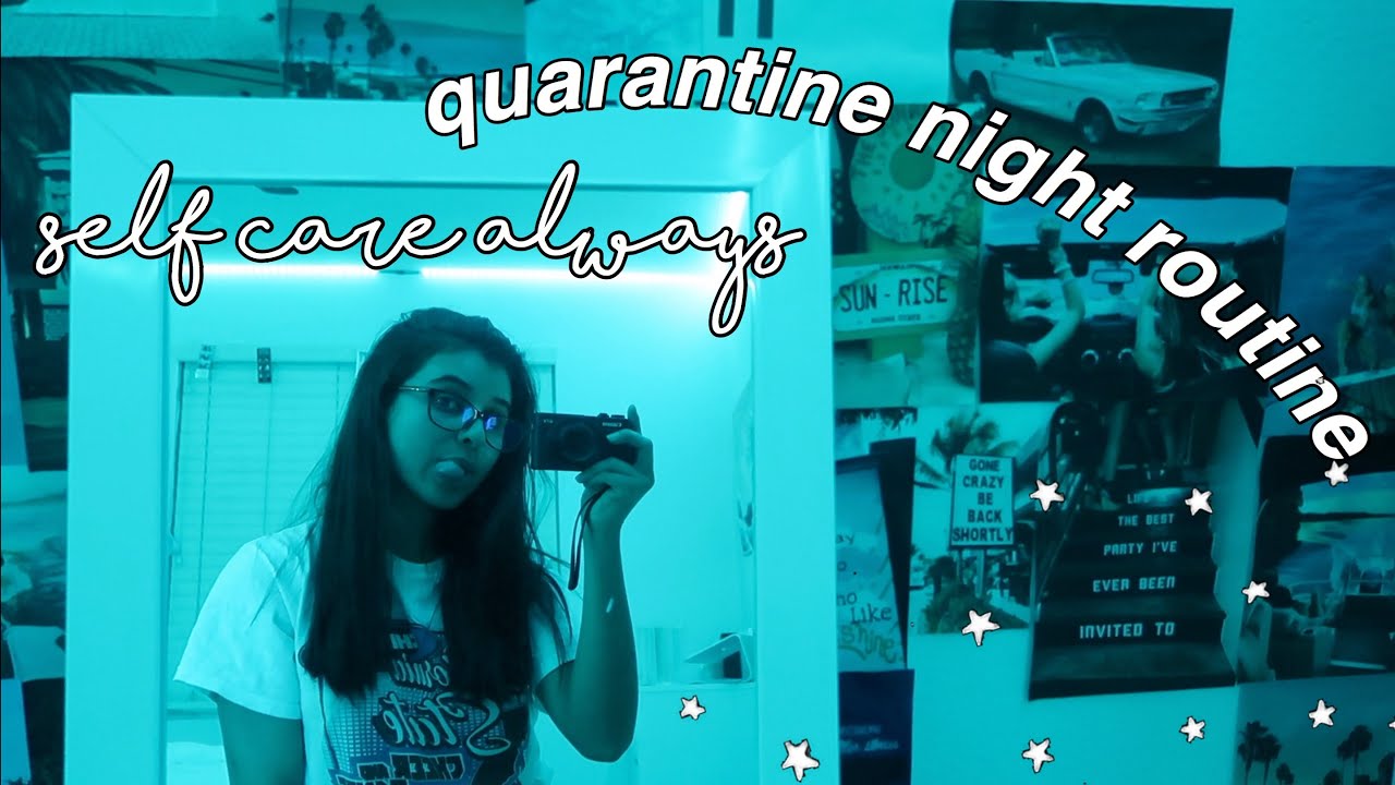 my night routine during quarantine - YouTube