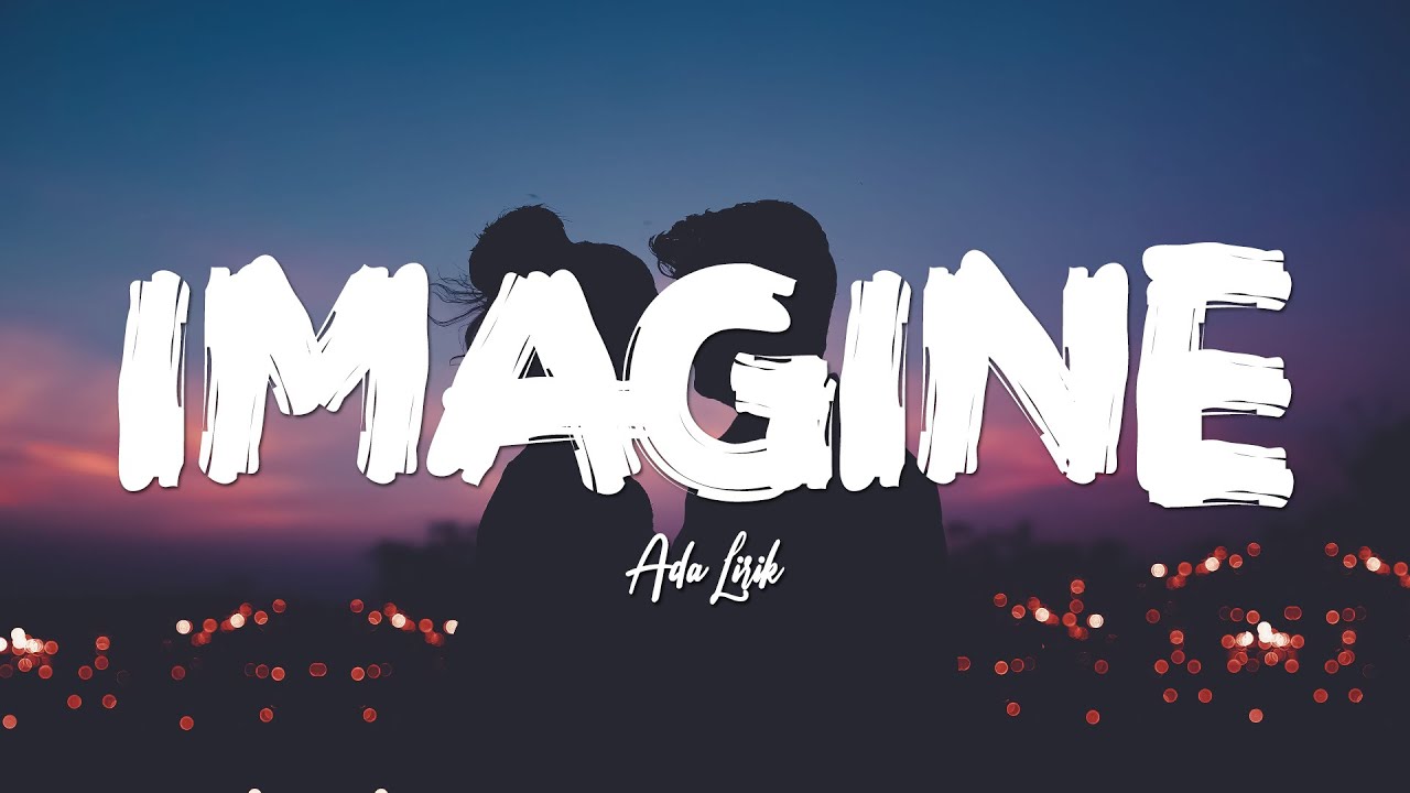 Imagine - john Lennon | Lirik dan terjemahan Terbaru - YouTube