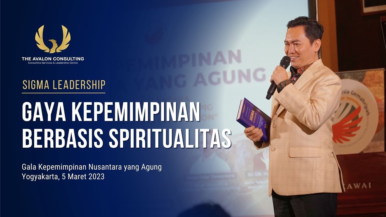 Sigma Leadership: Gaya Kepemimpinan Berbasis Spiritualitas - YouTube