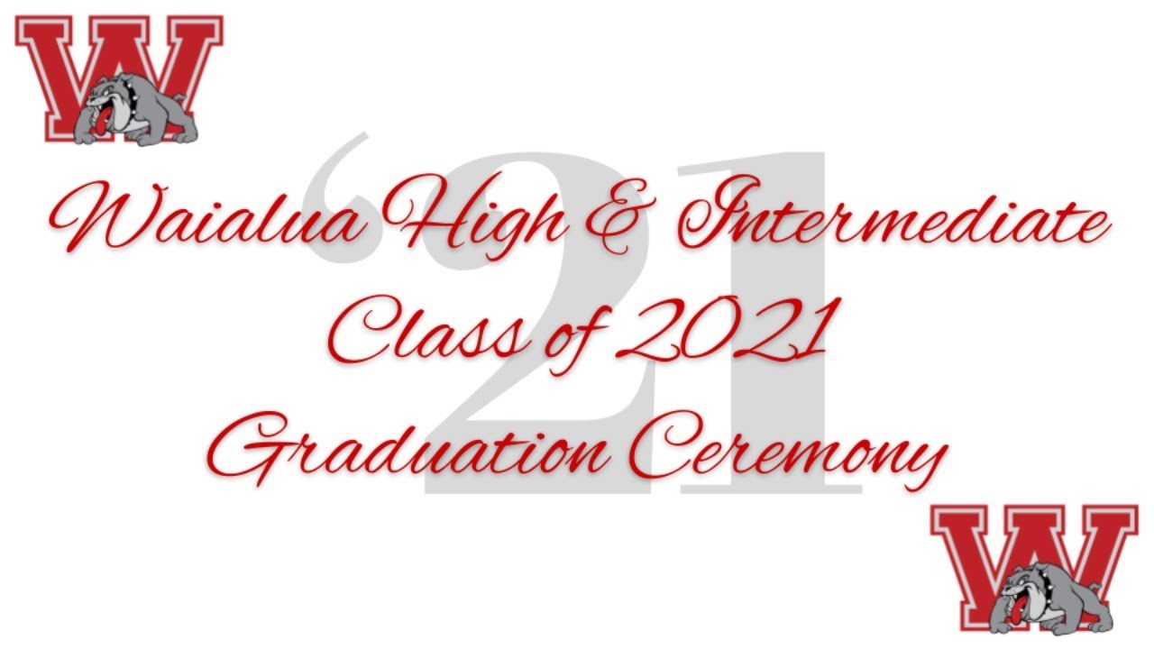 WHIS Class of 2021 Graduation Ceremony - YouTube