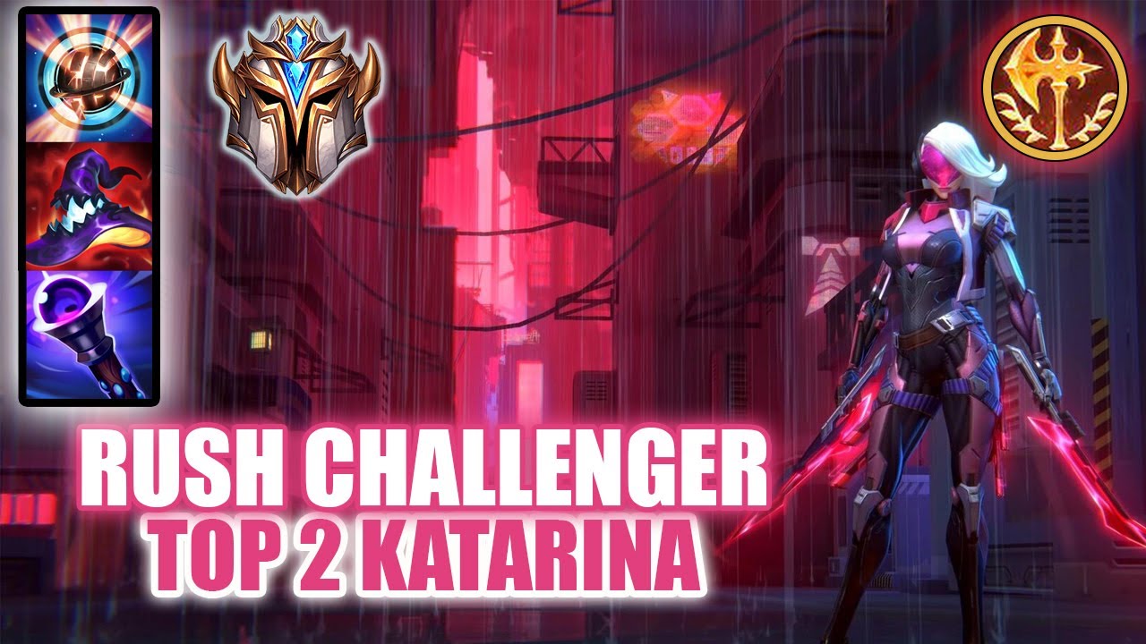 [Wild Rift] Katarina top 2 - RUSH Challenger ranked game + build - YouTube