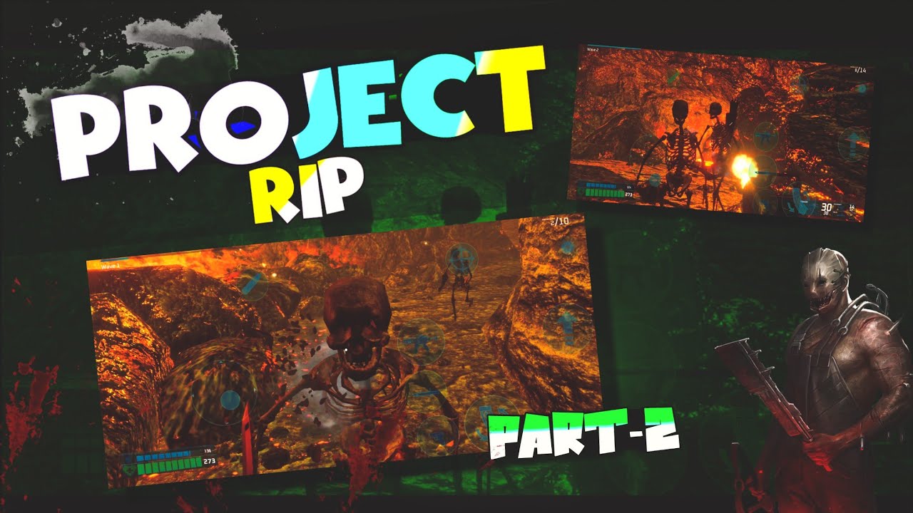 Project Rip Mobile Gameplay | Walkthrough | Part 2 - YouTube