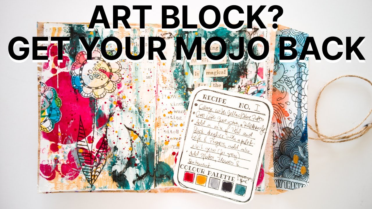 How to overcome an Art Block - Step by step art journal page (also for ...