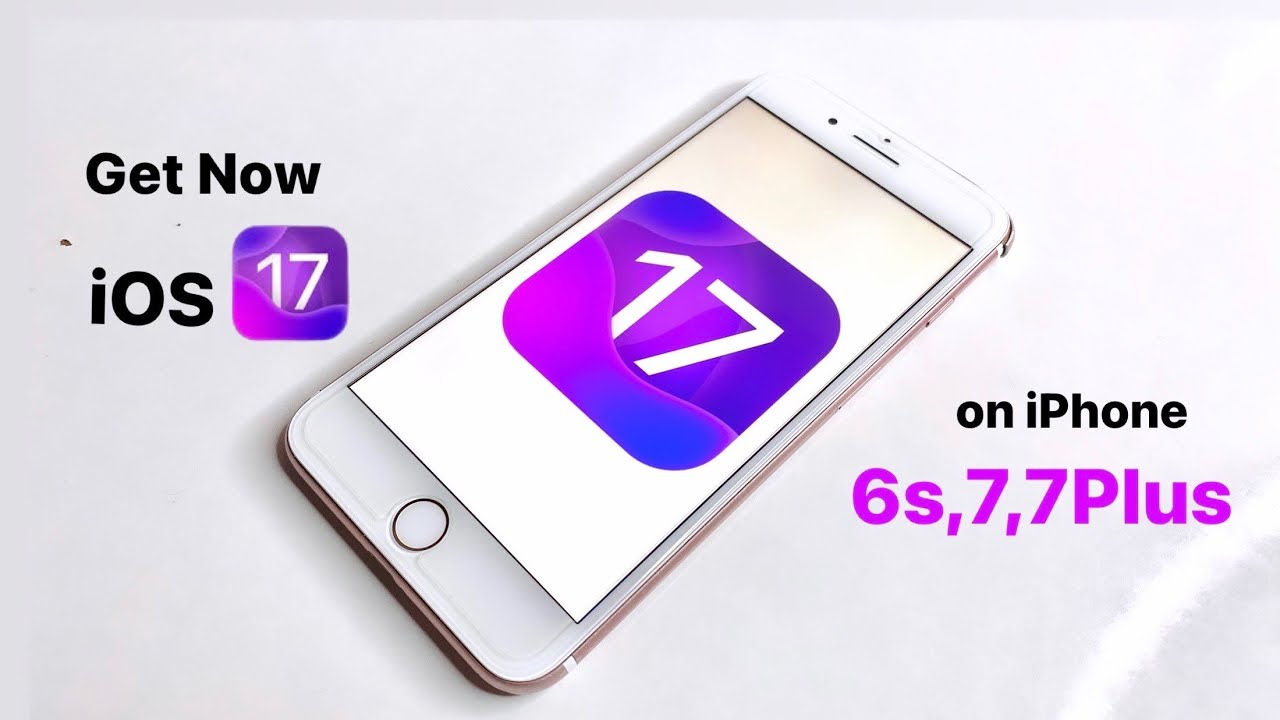 How to install IOS 17 in iPhone 6s,7 || Get Now - YouTube
