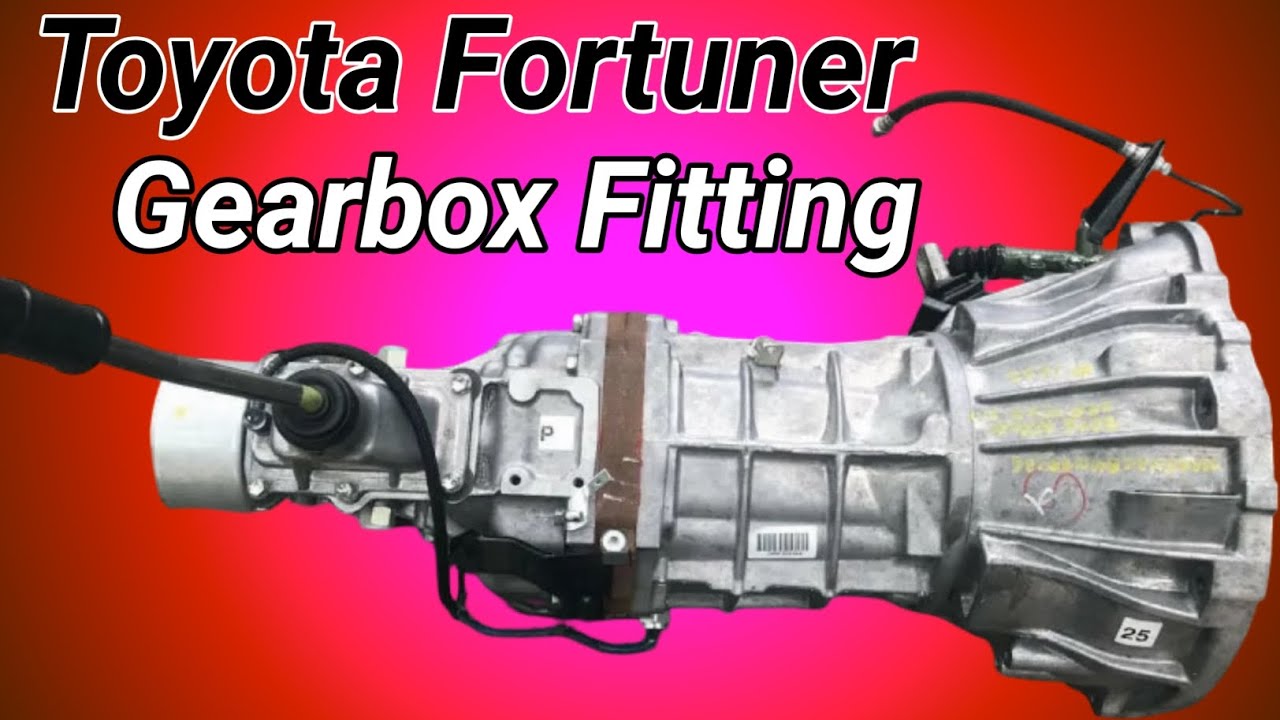 Toyota Fortuner Gearbox Installation | Complete Fitting Guide 🔧 - YouTube