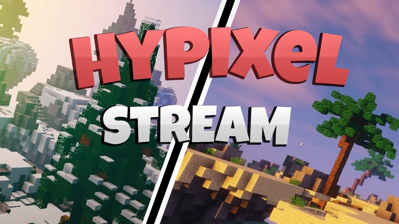 Hypixel stream - YouTube