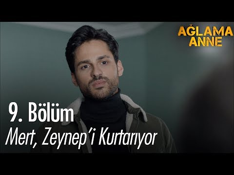 Mert, Zeynep'i kurtarıyor - Ağlama Anne 9. Bölüm
