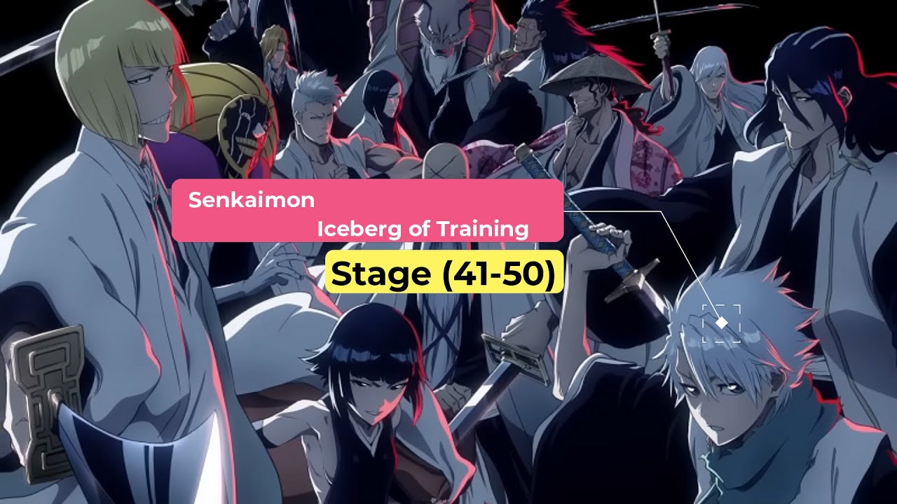 Senkaimon (Iceberg of Training) Stage 41-50 - YouTube