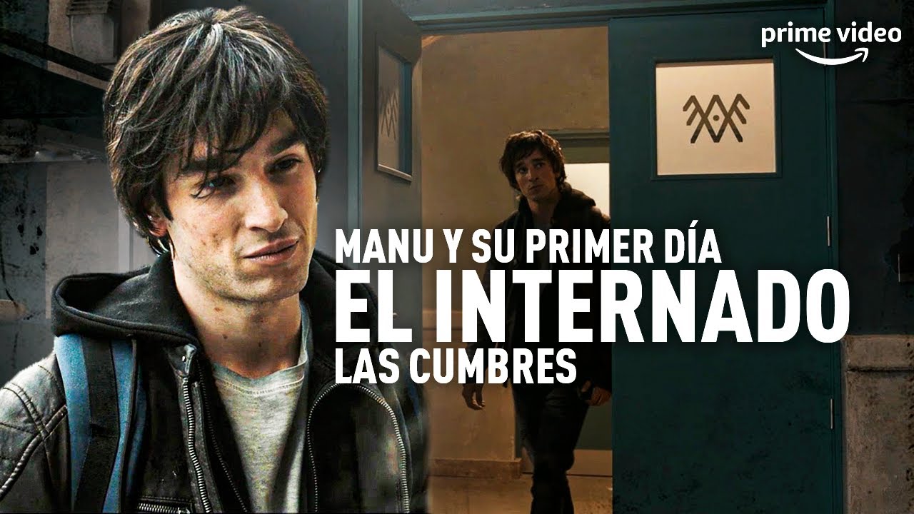 Manu y su primer día en El Internado | El Internado: Las Cumbres ...