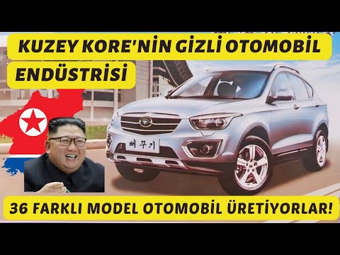 Kuzey Kore'nin Gizli Otomobil Endüstrisi