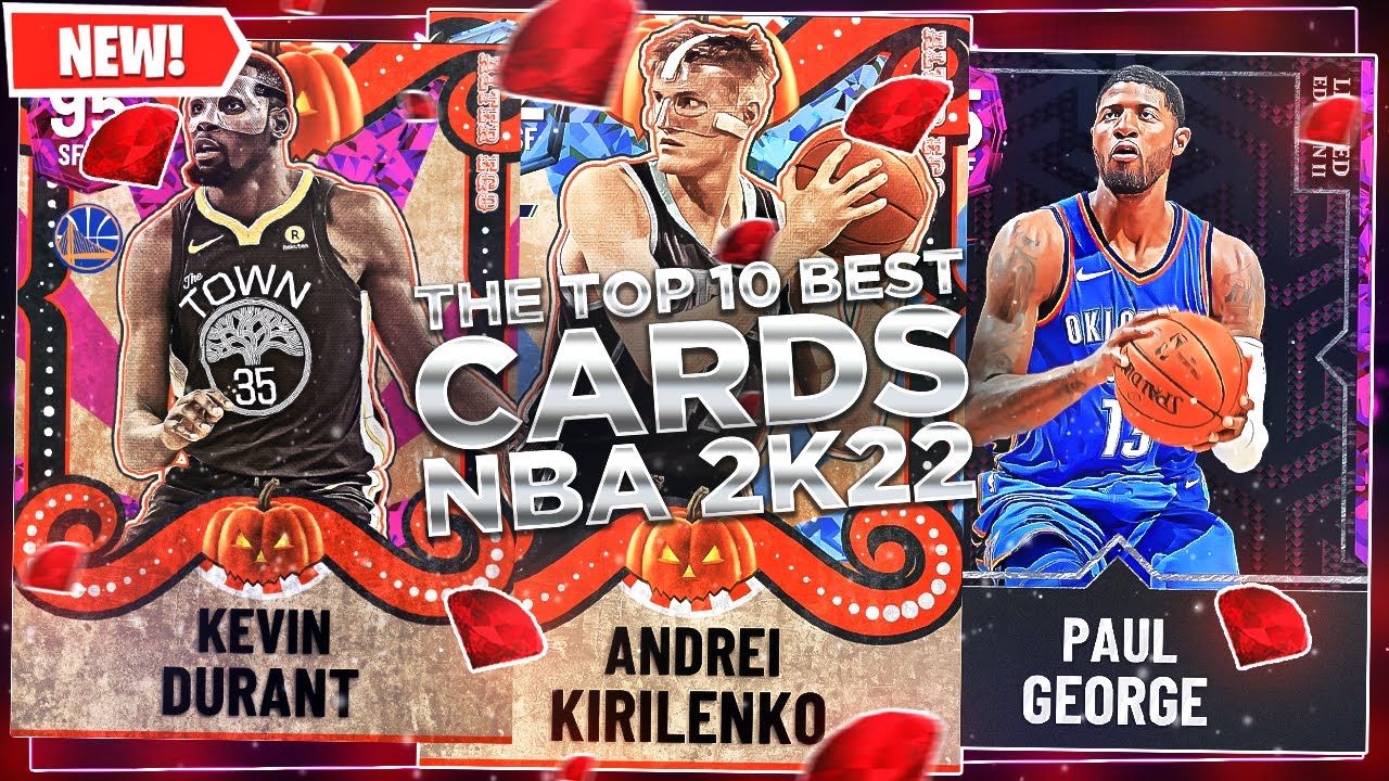 The Top 10 Best Cards In Nba 2K22 MyTeam!! Nba 2K22 Top 10 Cards ...