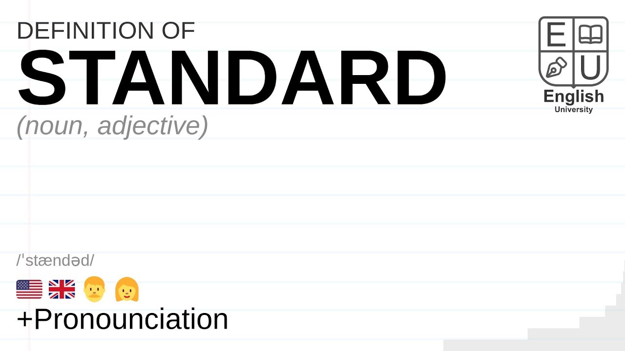 STANDARD Meaning Definition Pronunciation What Is STANDARD How standard-meaning-definition-pronunciation-what-is-standard-how