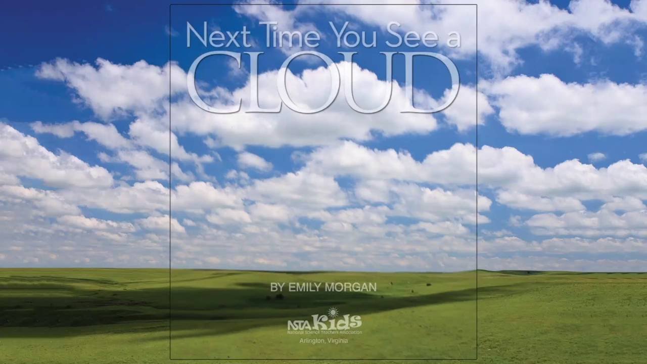 Next Time You See a Cloud: NSTA Press Book Trailer - YouTube