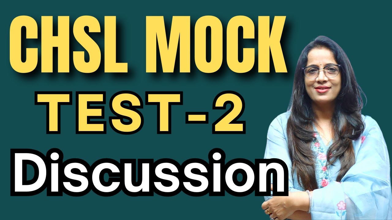 Target: SSC CHSL 2024 | CHSL Mock Test Discussion | Test - 2 | UC LIVE ...
