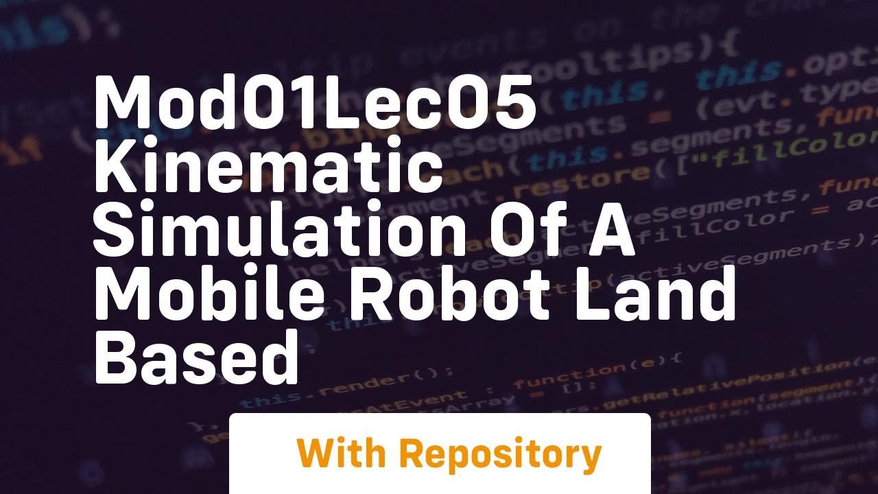 mod01lec05 kinematic simulation of a mobile robot land based - YouTube