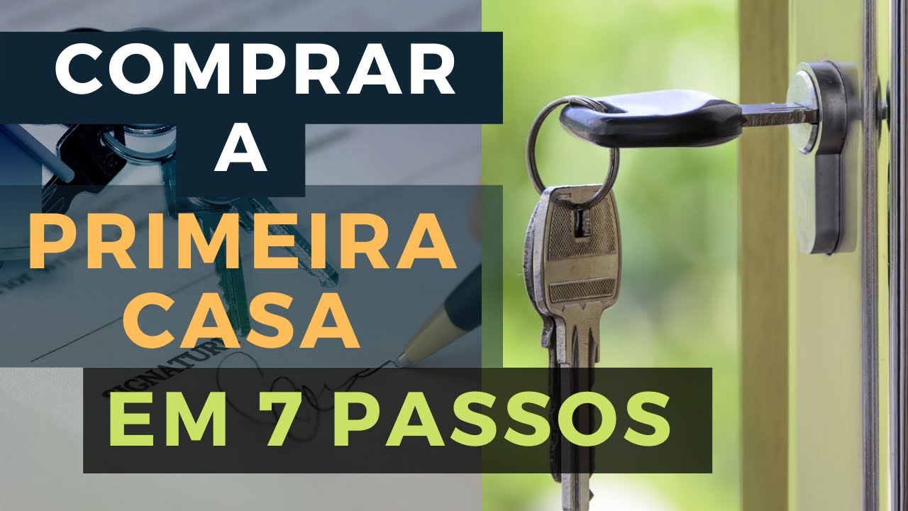 Procurar e comprar casa em 7 PASSOS! - YouTube