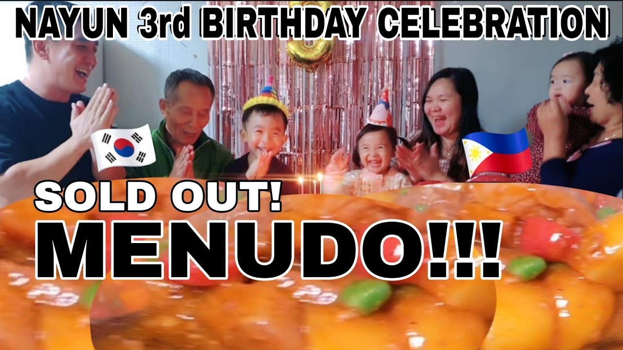 MENUDO FOR NAYUN 3rd BIRTHDAY CELEBRATION | SOLD OUT SA SARAP ...