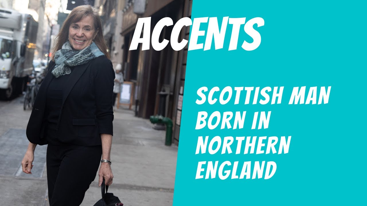 Accent of a Geordie man born in Northern England and living in Scotland ...