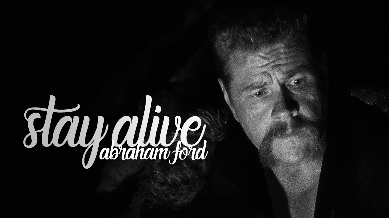 (TWD) Abraham Ford || Stay Alive - YouTube