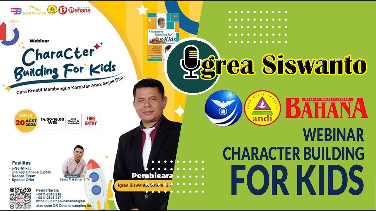 WEBINAR CHARACTER BUILDING FOR KIDS | ANDI OFFSET - BAHANA DIGITAL ...