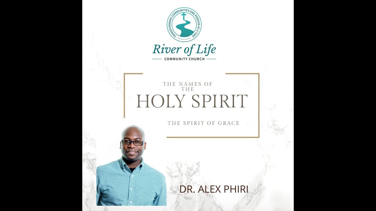 THE NAMES OF THE HOLY SPIRIT || THE SPIRIT OF GRACE - YouTube