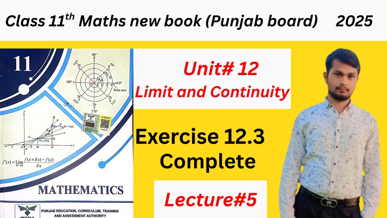 1st Year Math Exercise 12.3 | class 11th math ex 12.3 Complete | Chapter 12 Limit and Continuity ...